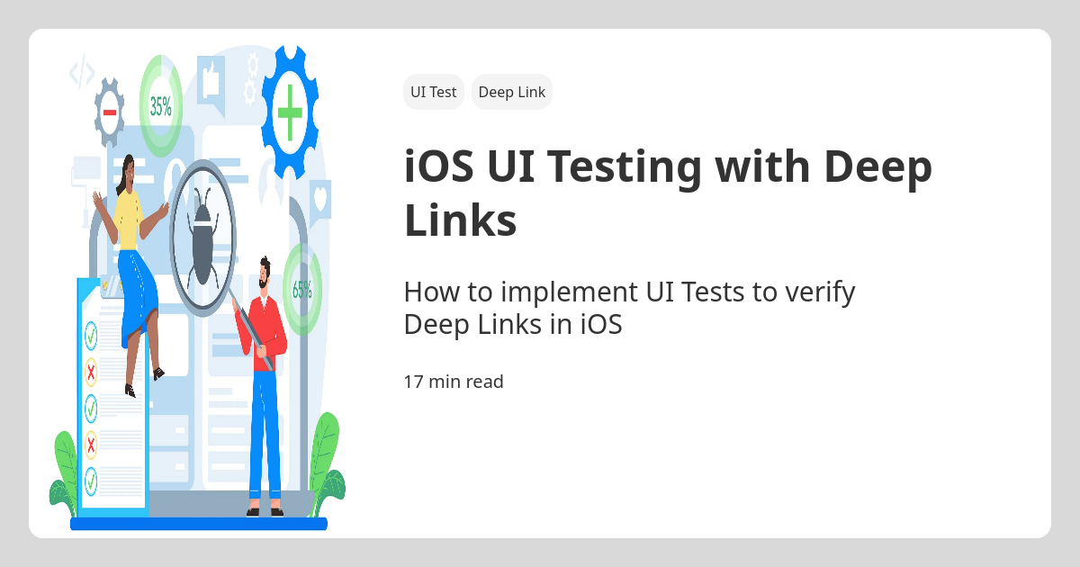 iOS UI Testing with Deep Links